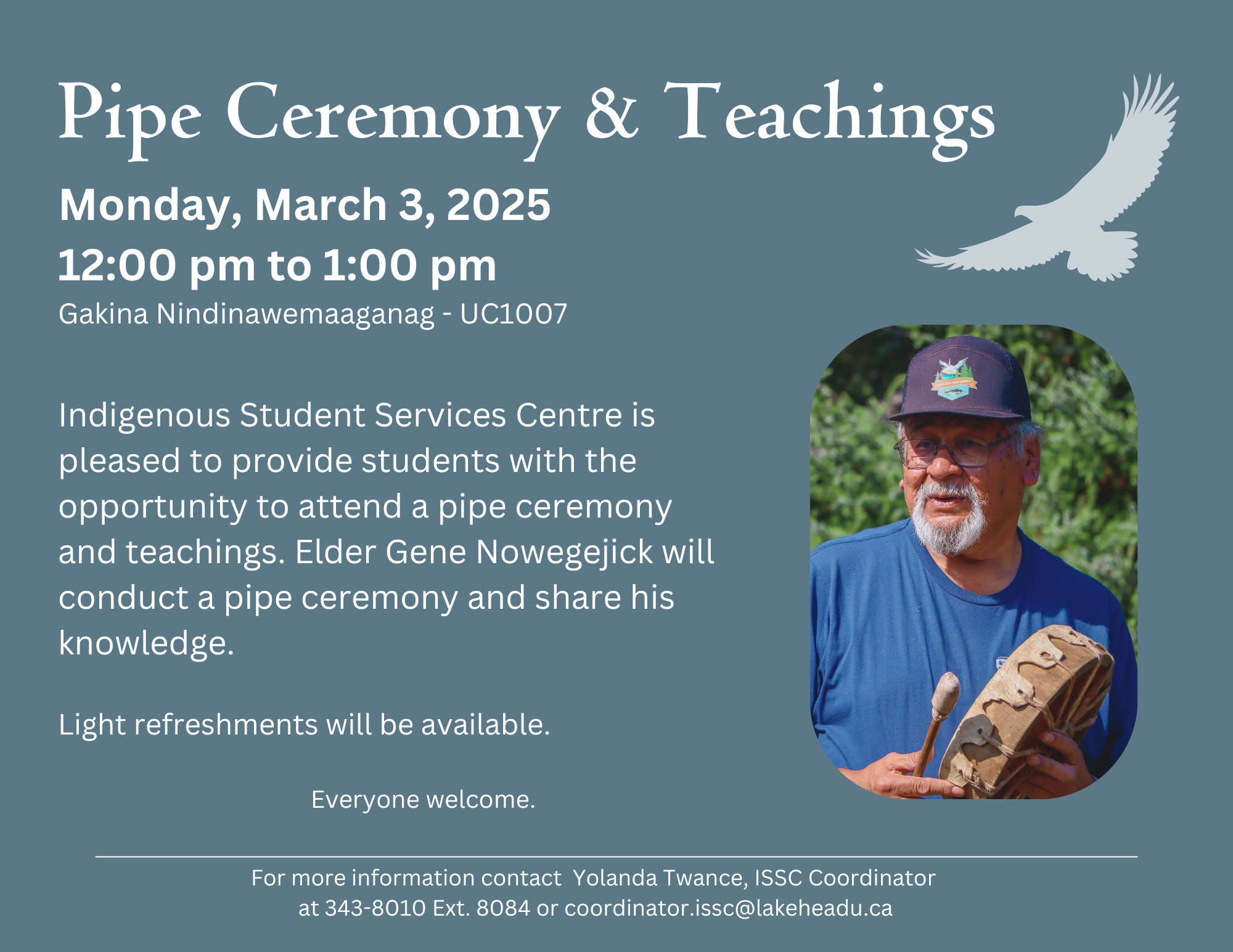 Pipe Ceremony & Teachings | Lakehead University