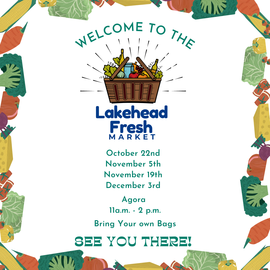 Upcoming Dates for Lakehead Fresh Markets Announced | Lakehead University